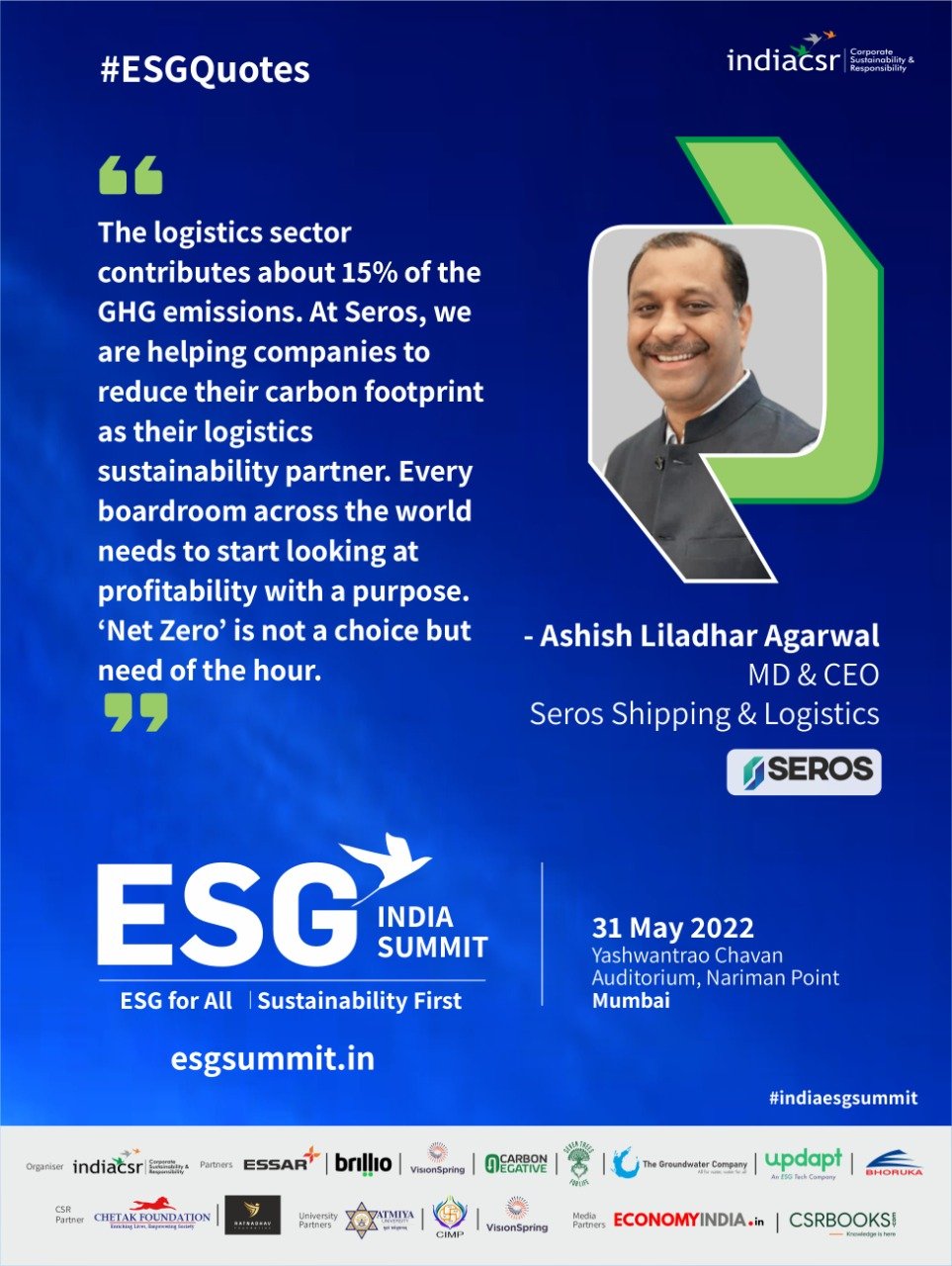 Ashish Agarwal, MD & CEO, Seros Logistics Group to speak at India ESG Summit, 31 May in Mumbai ...
