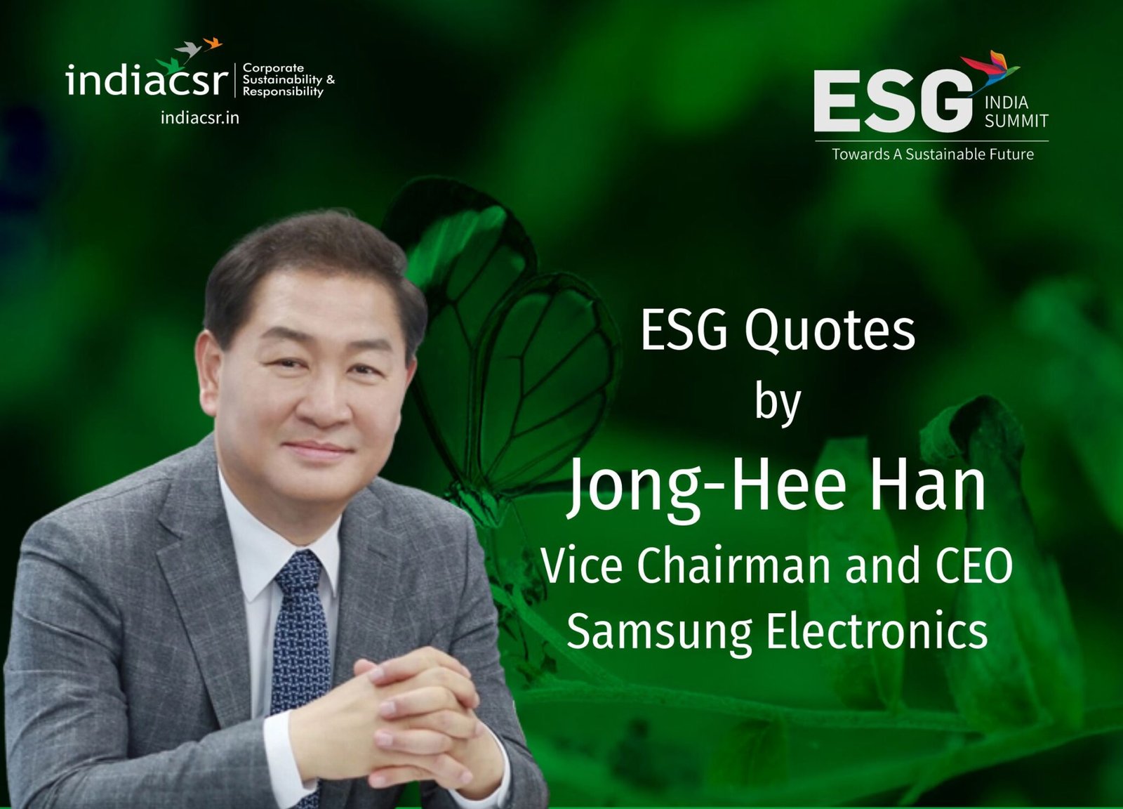 ESG Quotes By Jong-Hee Han, Vice Chairman And CEO, Samsung Electronics ...