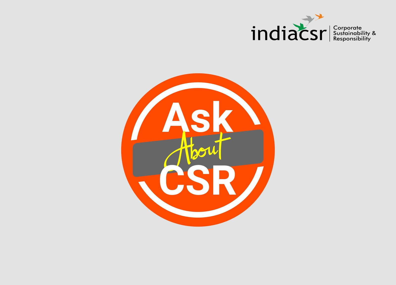 Ask About CSR: India CSR Adapts Chat GPT for CSR Queries