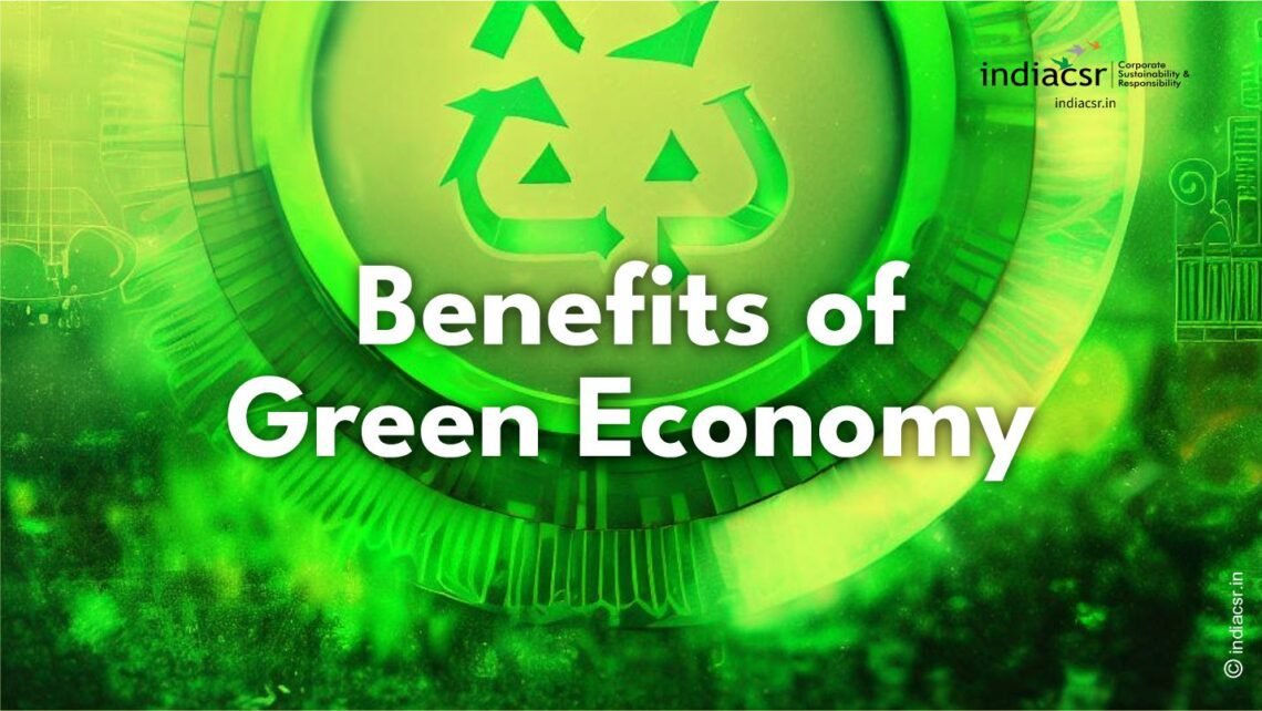 What is Green Economy? - India CSR