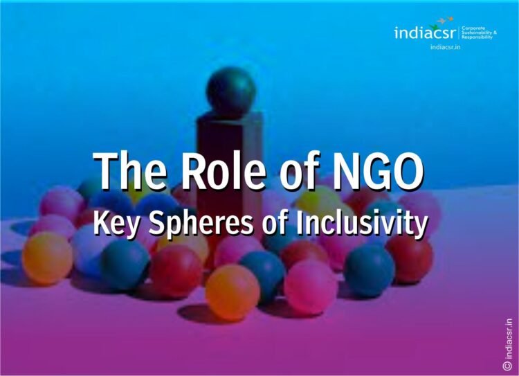 The Power and Role of NGOs in Shaping an Inclusive Society