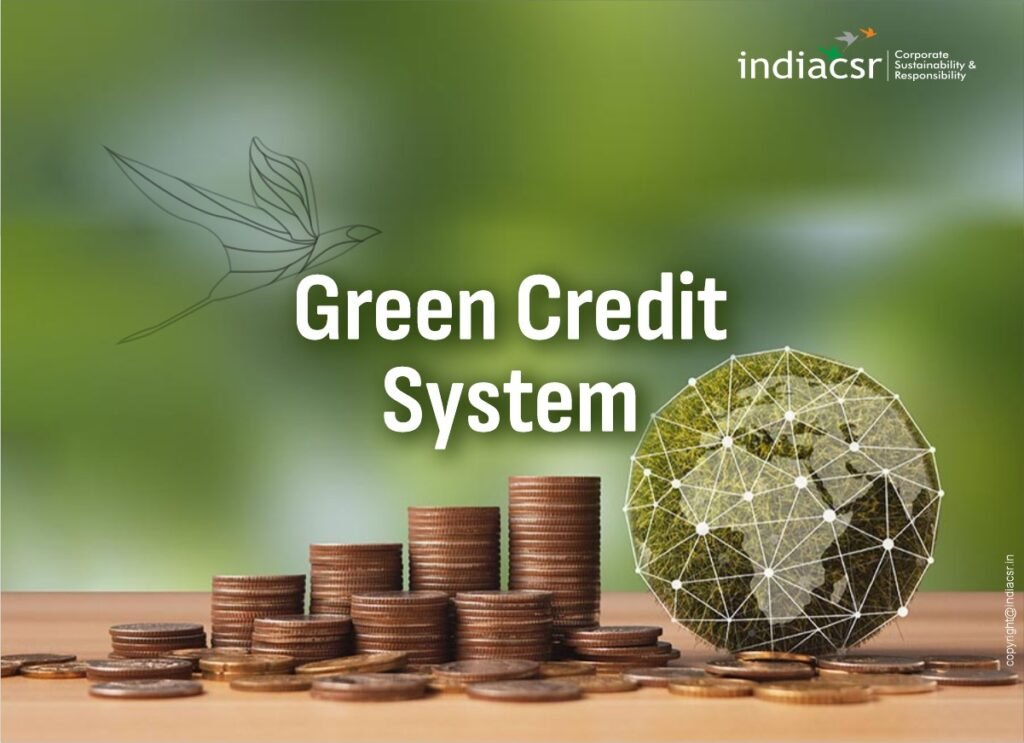 Green Credit System: Meaning, Purpose, Benefits, Challenges And ...