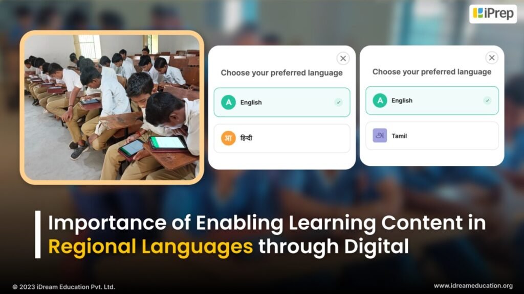 Learning Content In Regional Languages I IDream Education I India CSR