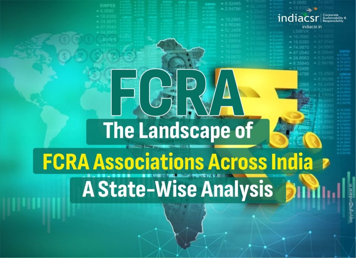The Landscape of FCRA Associations Across India: A State-Wise Analysis ...