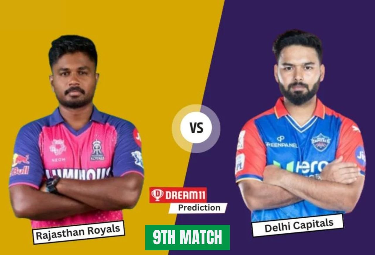 RR vs DC Dream11 Prediction IPL 2024 (9th Match), Playing XI and ...