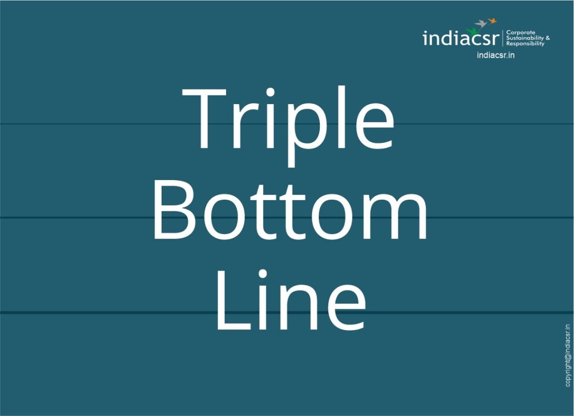 Triple Bottom Line: A New Paradigm for Business Success I India CSR