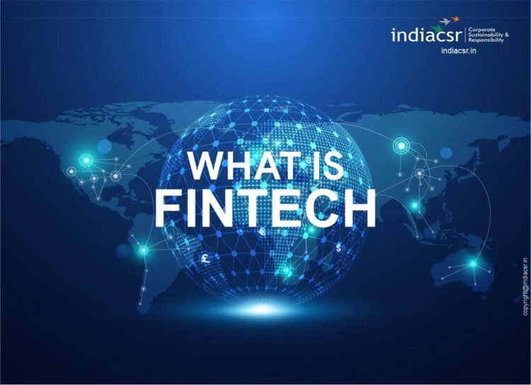 What is Fintech?