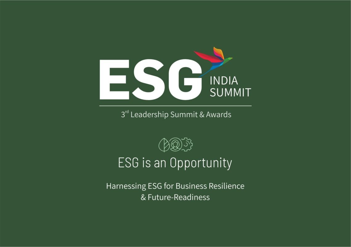 India ESG Summit 2024 I India's Largest Leadership Forum on ESG, Sustainability and CSR