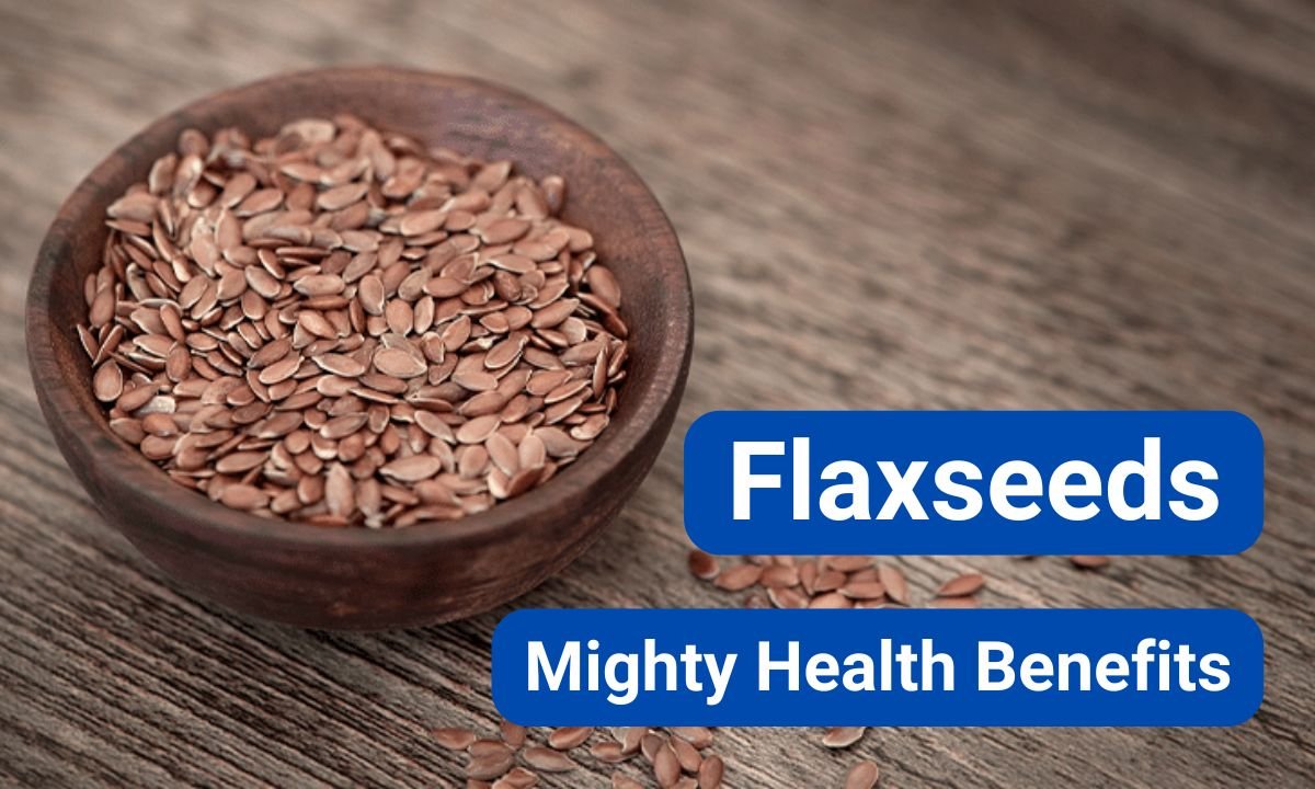 Flaxseeds: The Tiny Seeds with Mighty Health Benefits - India CSR