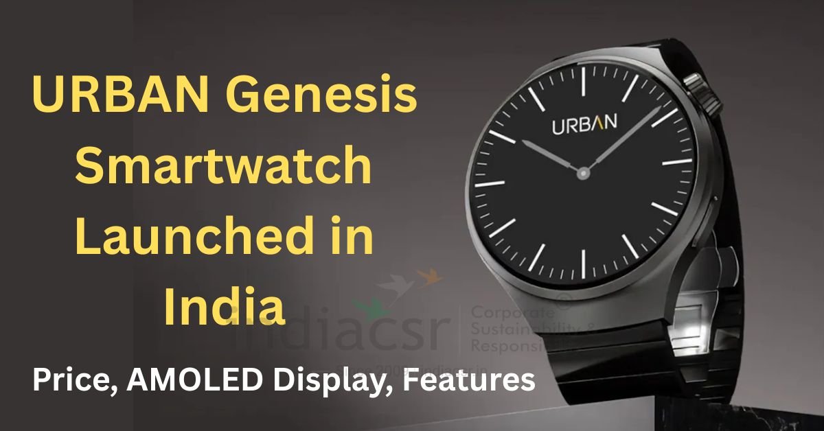 URBAN Genesis Smartwatch Launched In India: Price, AMOLED Display, Features