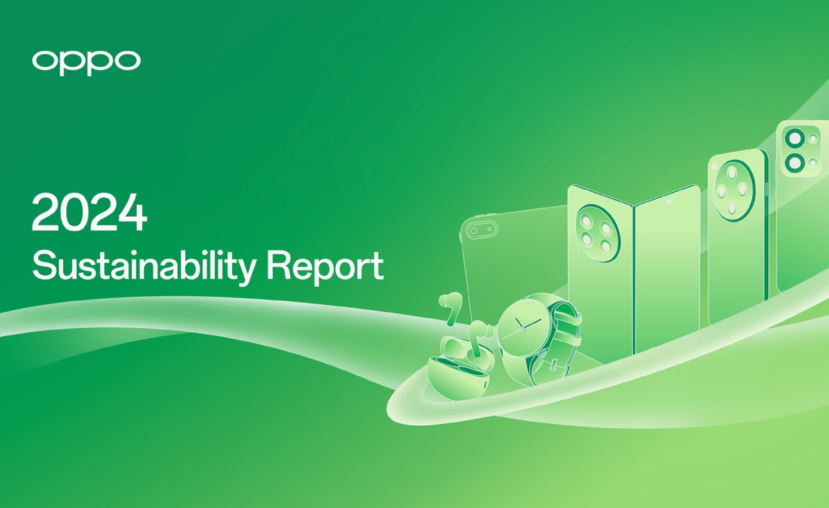 OPPO Unveils 2024 Sustainability Report, Beats Climate Goal by Two Years