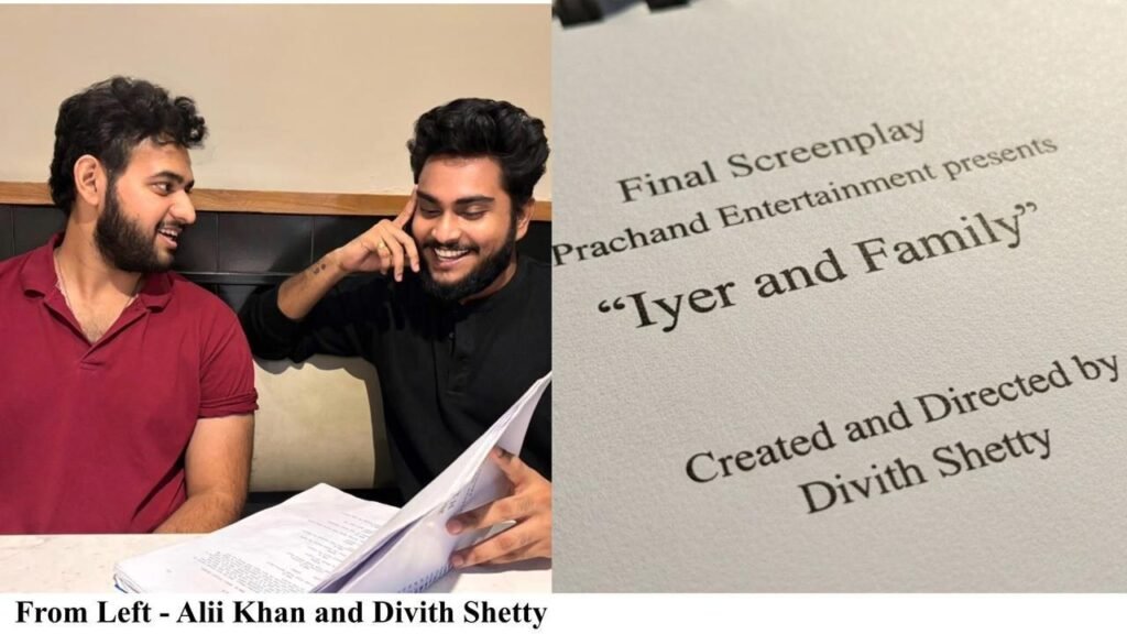 Prachand Entertainment Announces Iyer and Family, A Major Push Into Web ...