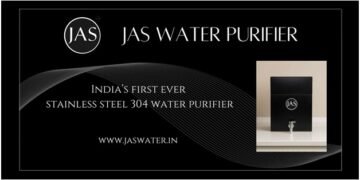 JAS Brings Stainless Steel 304 Water Purifiers That Put Health, Safety ...