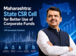 Maharashtra to Set Up State CSR Cell for Better Use of Corporate Funds ...